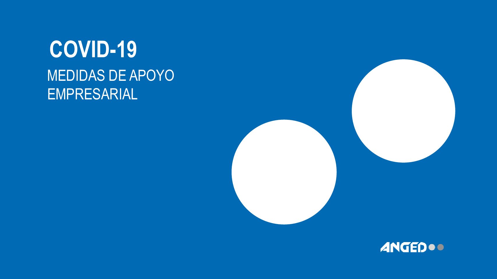 Propuestas de ANGED - ANGED