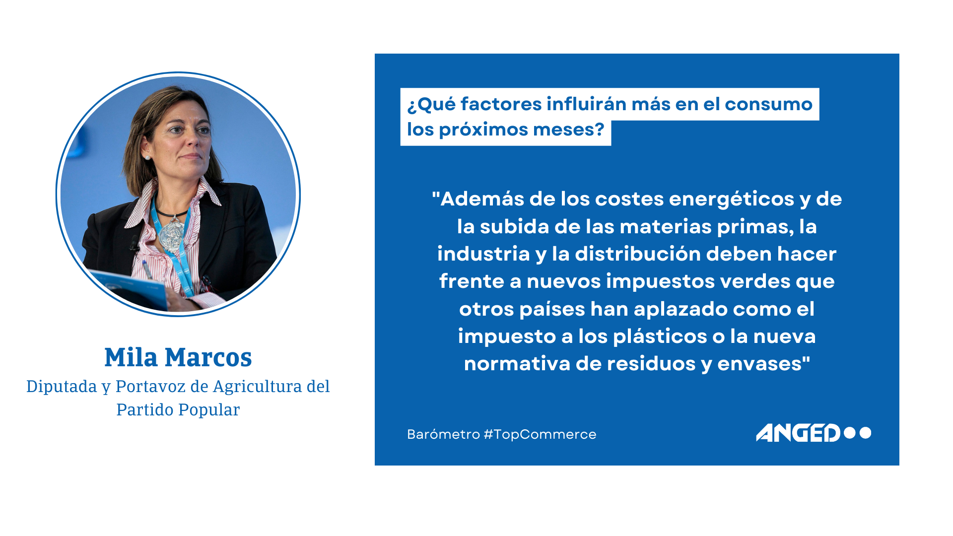 Mila Marcos Diputada y Portavoz de Agricultura del Partido Popular - ANGED